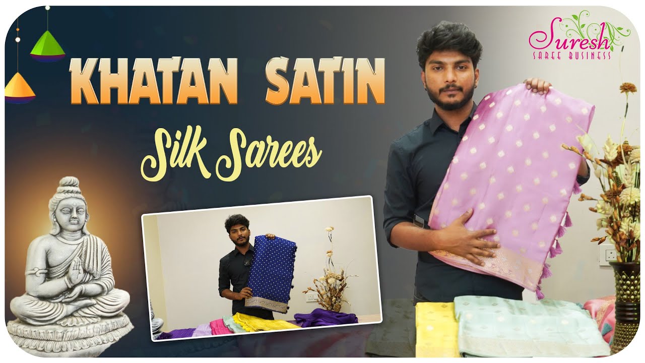 Latest Khatan Satin Silk Sarees || Suresh Sarees || Trending Saree ...
