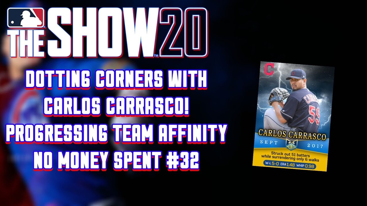 Pitching Dots With 99 Carlos Carrasco! No Money Spent #32 | MLB the ...