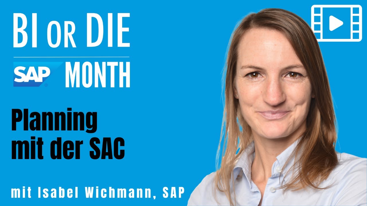 BI or DIE SAP Month - "Planning mit der SAP Analytics Cloud" mit Isabel ...