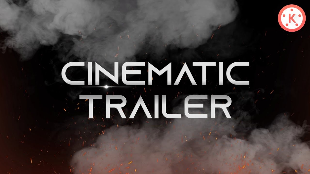 Kinemaster Tutorial : Cinematic Next Level Title Trailer And Intro In ...