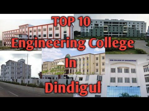 Top 10 Engineering College in Dindigul || PSNA || SSM || UNIVERSITY ...