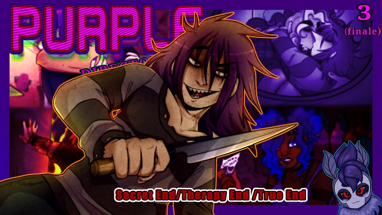 Is It Really The End? || PURPLE [Director's Cut - FINALE (final 3/6 ...