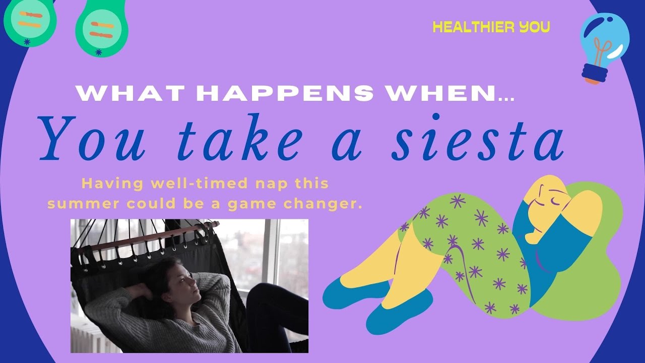 WHAT HAPPENS WHEN YOU TAKE A SIESTA? - YouTube