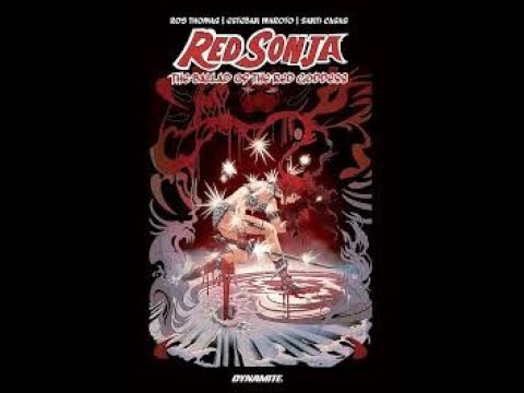 Ballad of the Red Goddess Red Sonja's Greatest Graphic Novel/Comic Ever ...