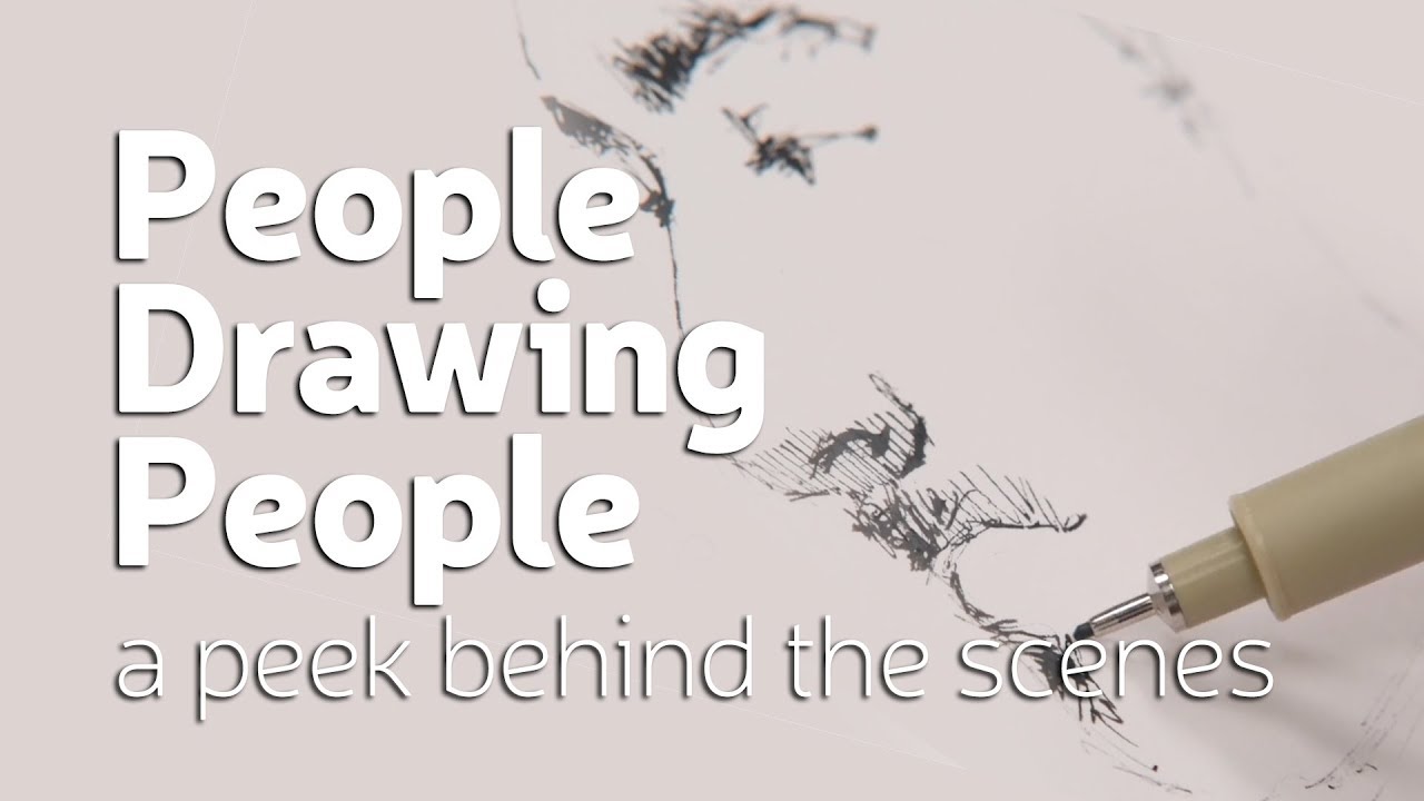 A peek behind the scenes of People Drawing People - YouTube