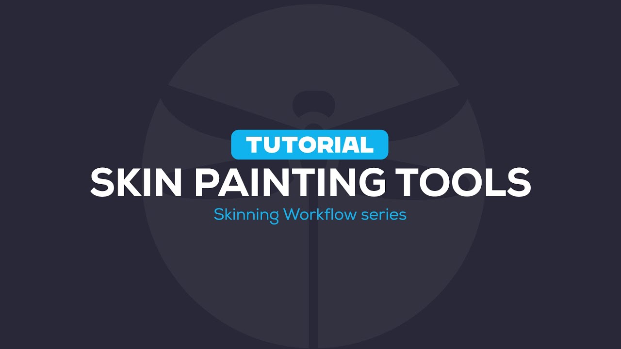 Skinning Workflow (5/7) - Skin Painting Tools - YouTube