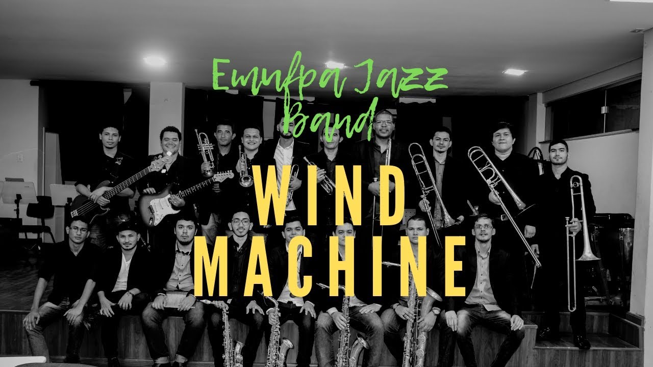 Wind Machine (Emufpa Jazz Band, em 25 de Abril de 2019) - YouTube