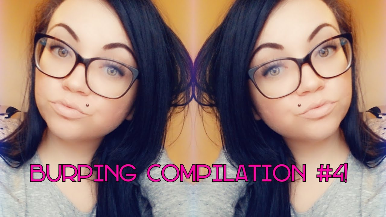 Hot girl belching compilation #4! - YouTube