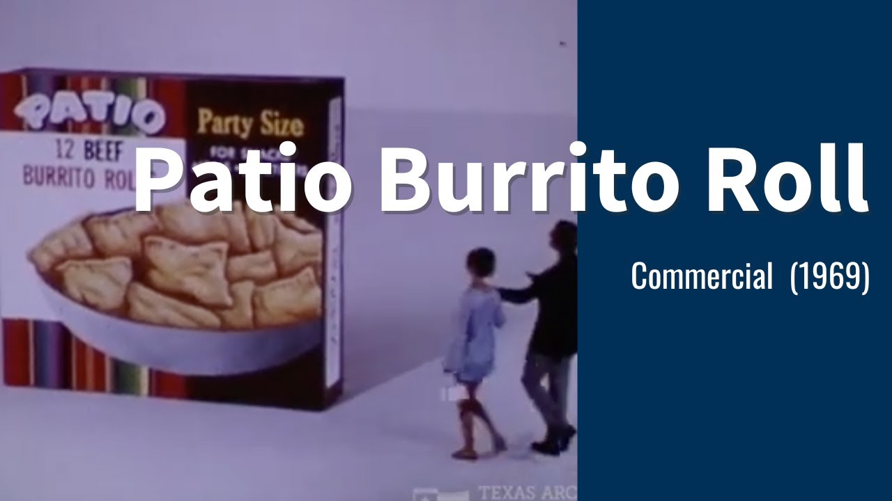 Patio Burrito Roll Commercial (1969) - YouTube