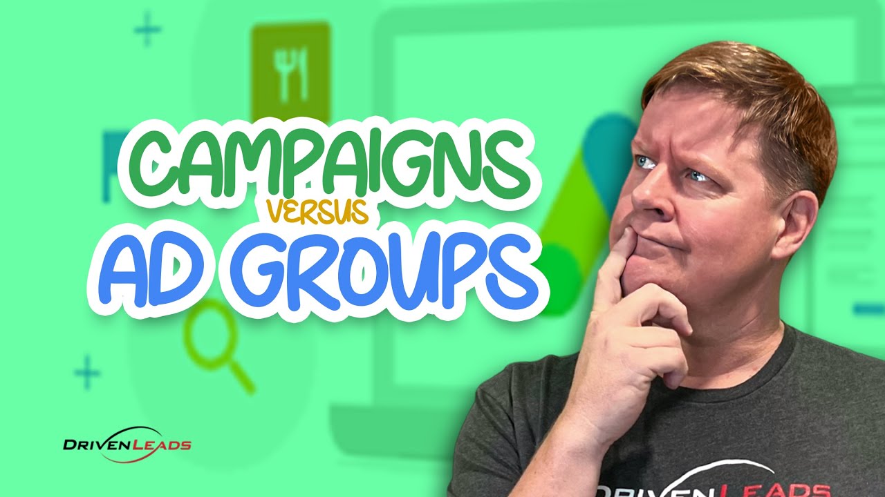 Why Campaigns over Ad Groups? | Google Ads PPC Campaign and Ad Group ...