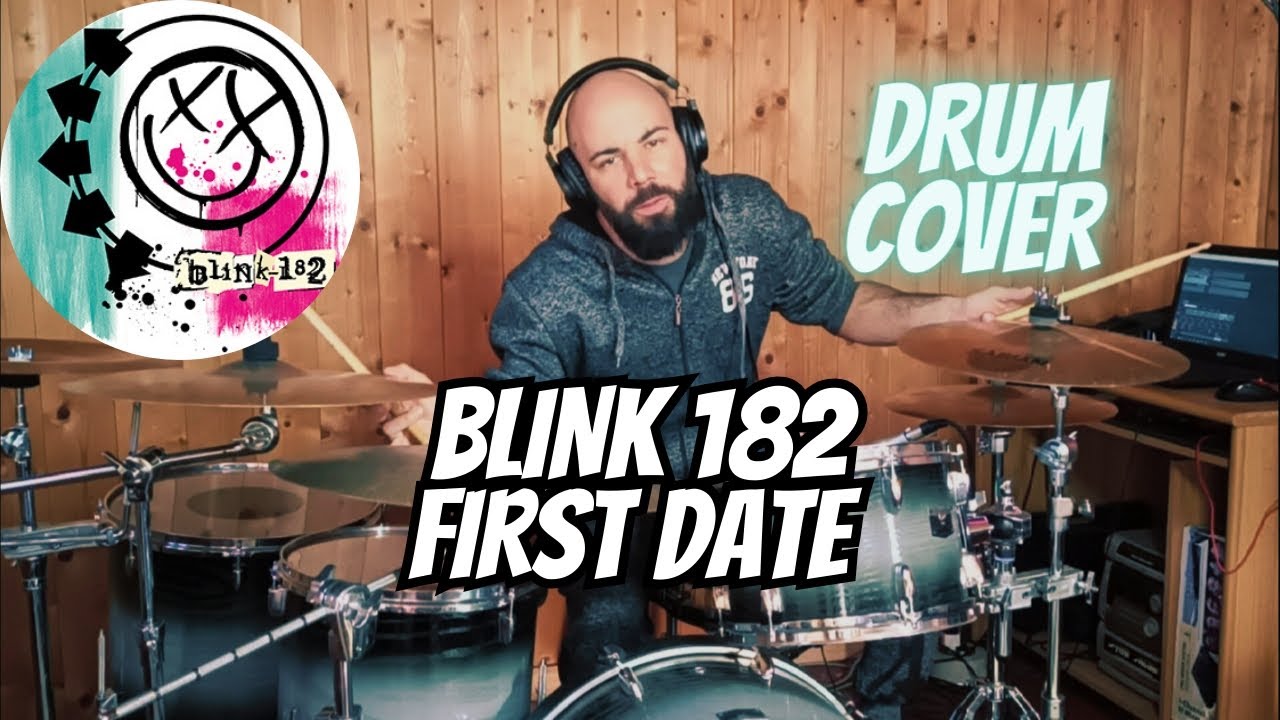 FIRST DATE - BLINK 182 | DRUM COVER - YouTube