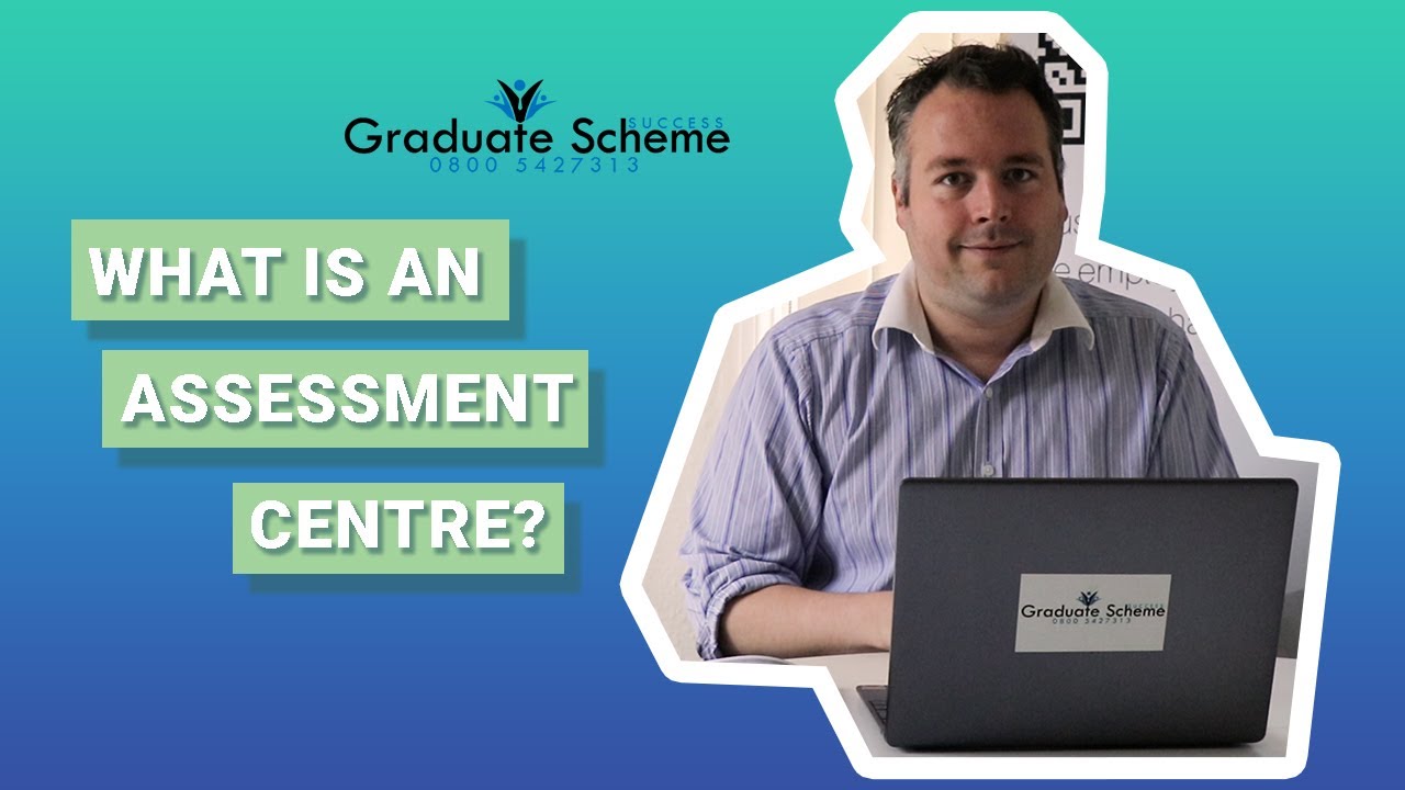'What is an Assessment Centre?' | Graduate Scheme Success. - YouTube