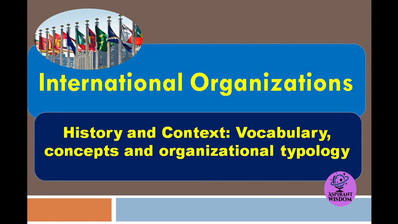 International Organizations | Types of international organizations ...