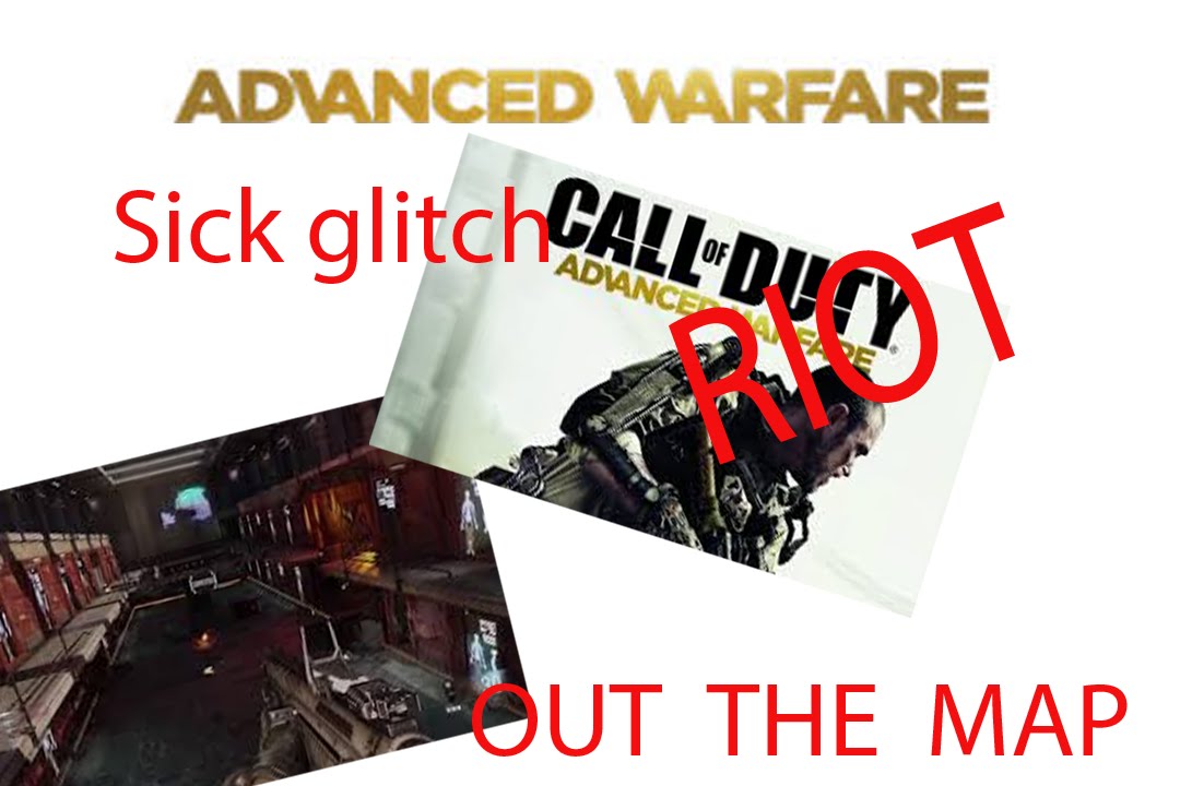 Call of duty Advanced Warfare - Riot out/under the map glitch - YouTube