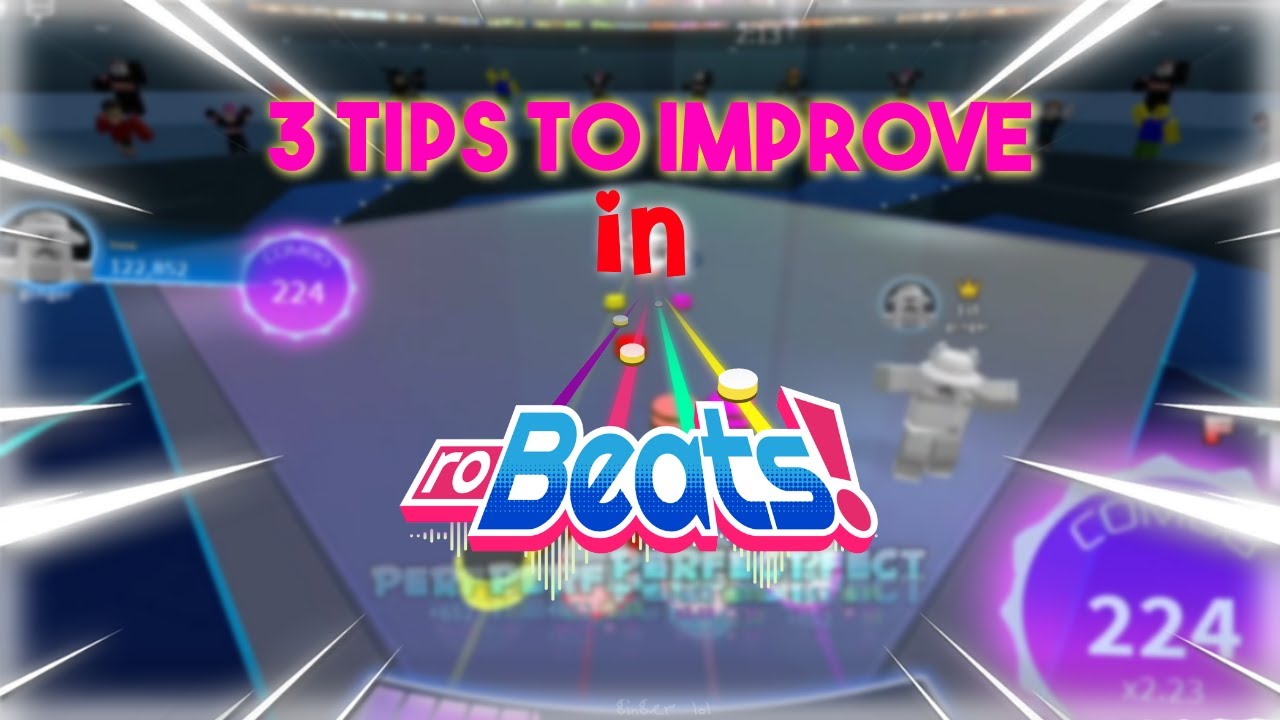 3 TIPS TO HELP YOU IMPROVE ON ROBEATS!! || Gingerrr - YouTube