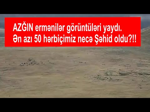 Azgin Ermeniler bele pusu qurdular.50 herbiçimizin  Şehid olma ani