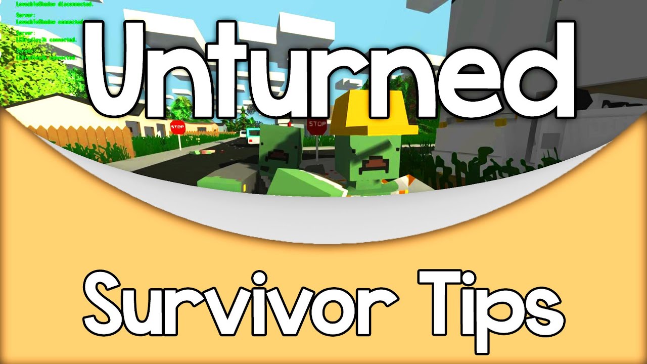 Unturned - Top 10 Multiplayer Survivor Tips - YouTube