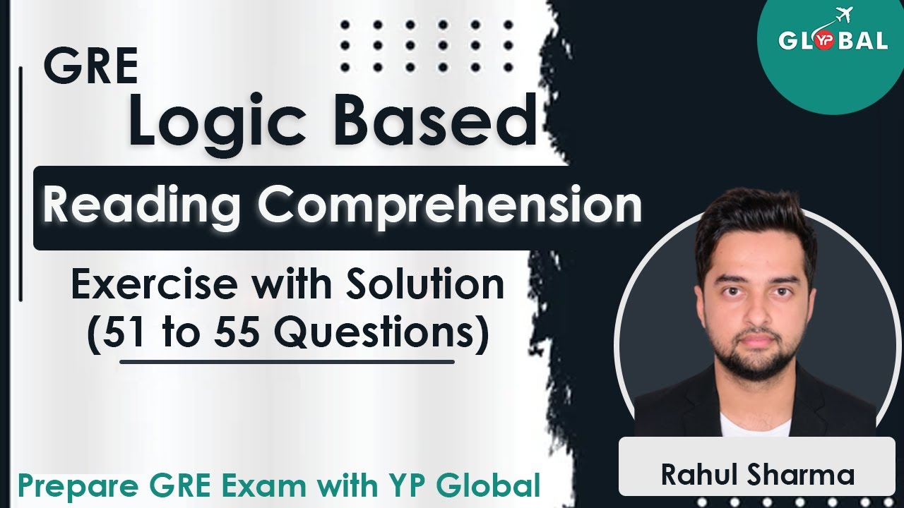 Logic-Based Reading Comprehension Exercise with Solution | GRE ...