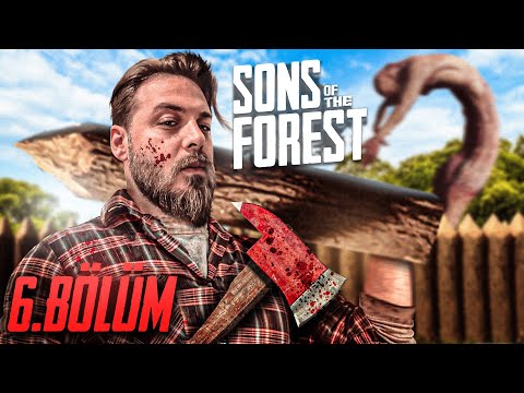 YARATIKLAR BU SURU AŞAMAZLAR | SONS OF THE FOREST | BÖLÜM 6