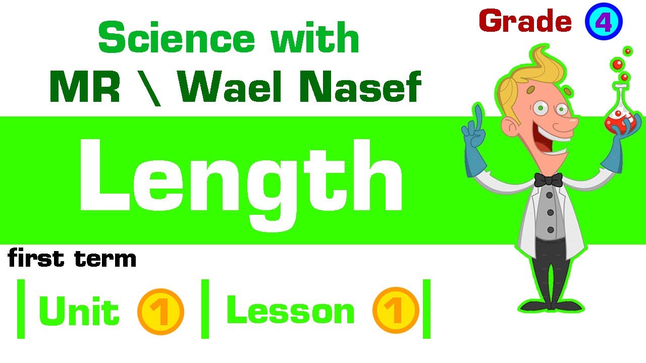 Science | Prim 4 | Unit 1 | Lesson 1 | Length - YouTube