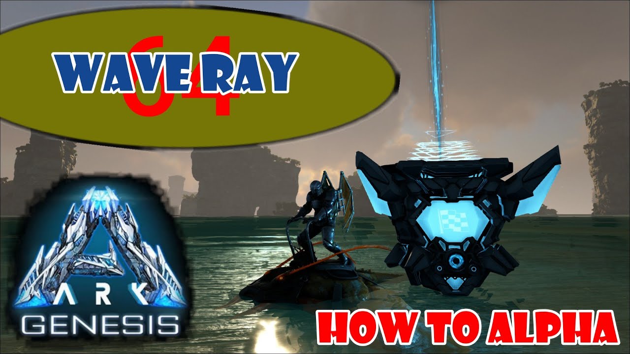 Wave Ray 64 How To Alpha YouTube Wave Ray 64 How To Alpha YouTube