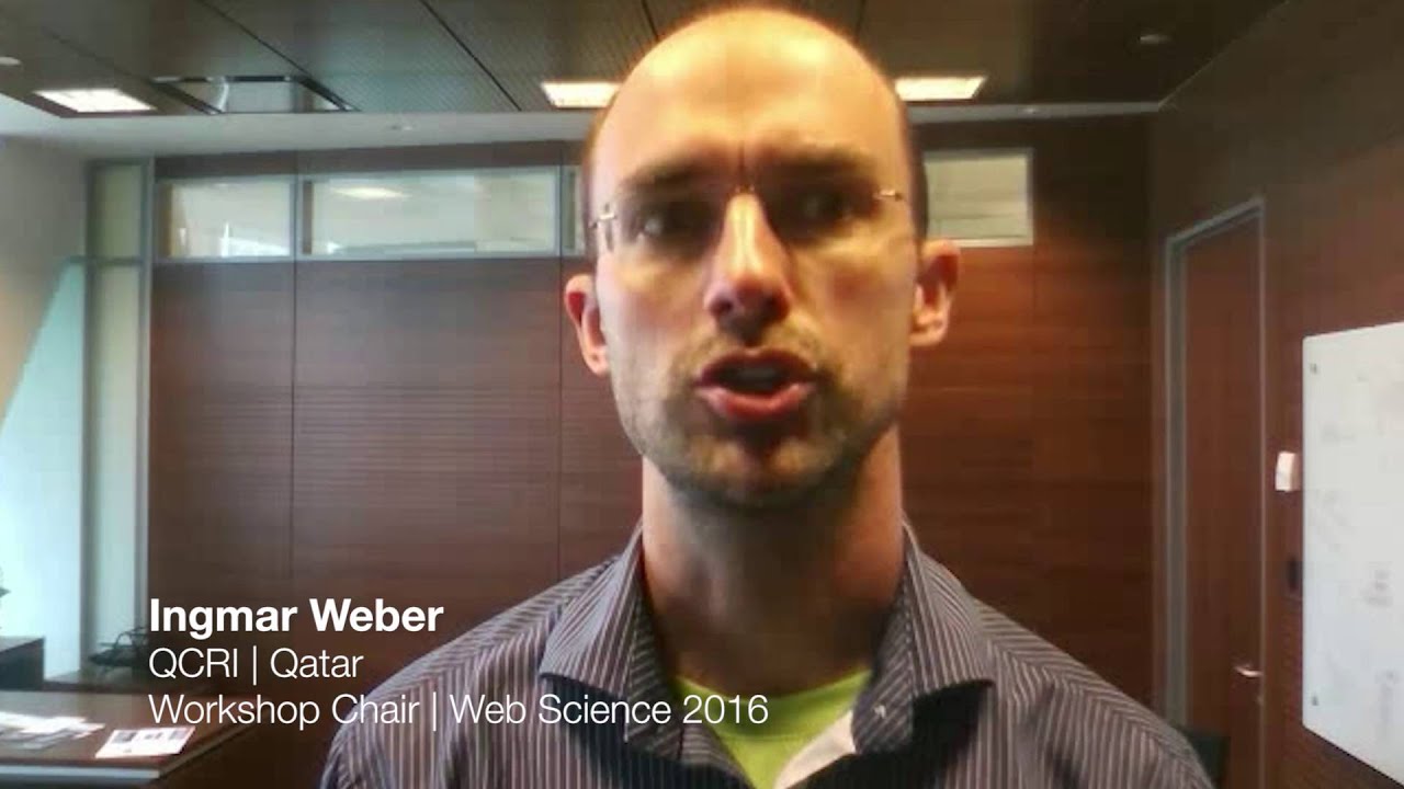 Ingmar Weber - Workshop Chair, Web Science 2016 - YouTube