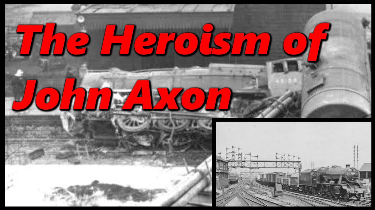 The Heroism of John Axon | Heroism on the Railways | History in the ...