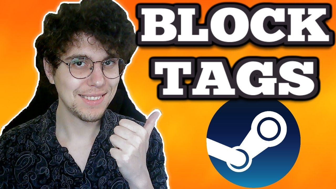 How To Block Tags On Steam - YouTube