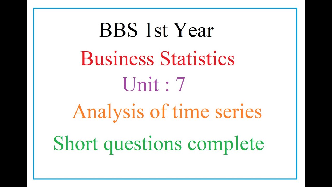BBS 1st:Business Statistics :Unit : 7 - YouTube