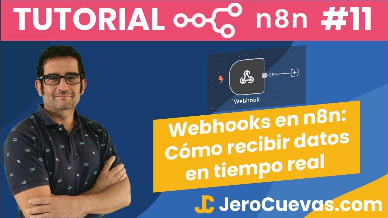 Tutorial n8n 11: 🔗 Webhooks en n8n: Cómo recibir datos en tiempo real | Ejemplos prácticos 🚀 ...