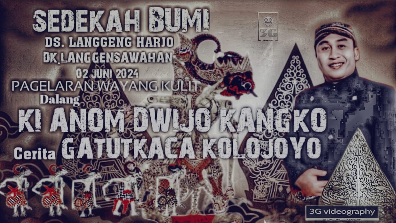 LIVE WAYANG KULIT KI ANOM DWIJO KANGKO # GATUTKOCO KOLO JOYO, #SEDEKAH ...