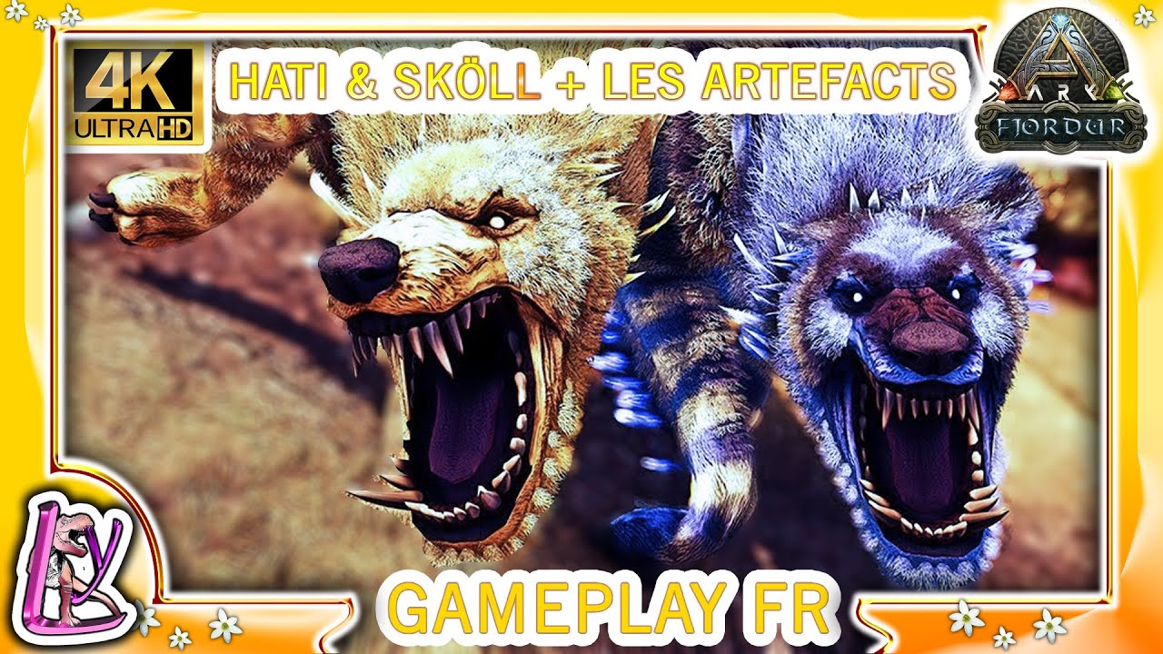 LES BOSS LOUP HATI & SKÖLL + LES ARTEFACTS ! | ARK FJÖRDUR | 4K60 ...