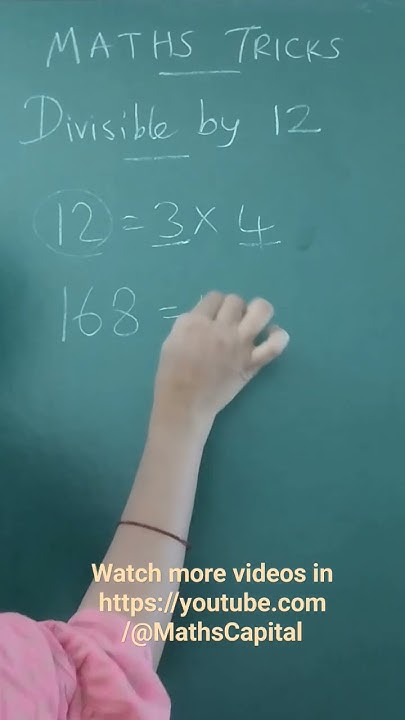 Easy Division Maths Tricks: Any number which is divisible by 12 https://youtube.com ...