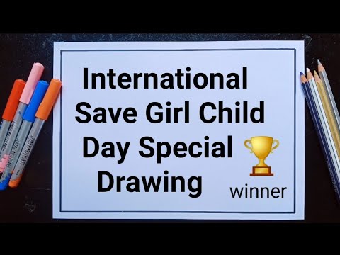 International Girl Child Day Poster Drawing || Save Girl Child Drawing ...