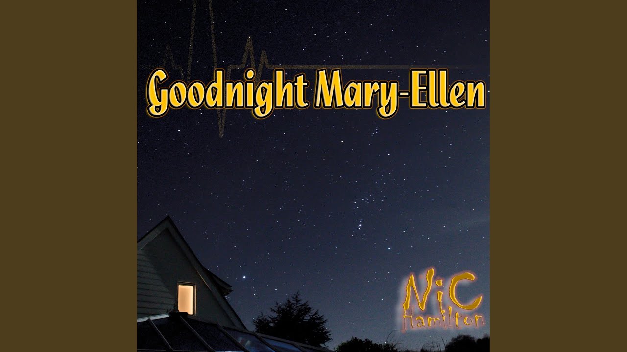 Goodnight Mary Ellen - YouTube Music