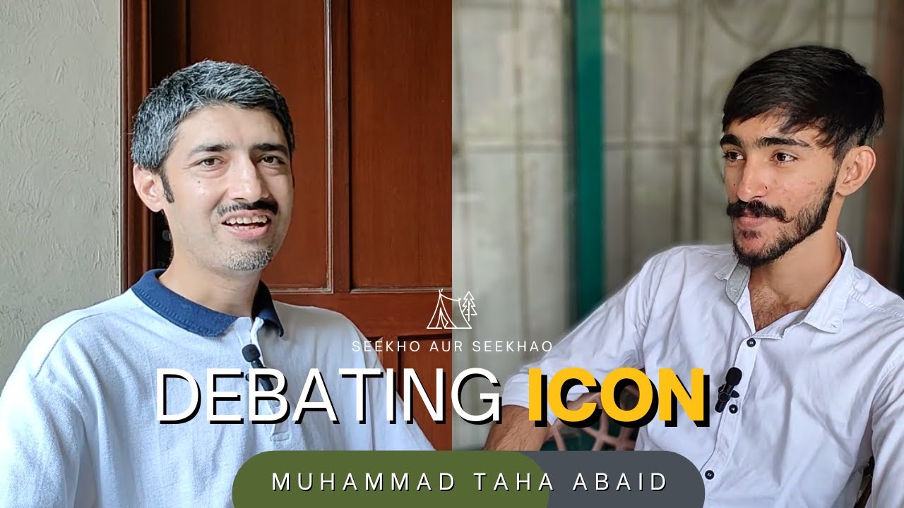 Young Debating Icon | Muhammad Taha Abaid | Kuch Kaam ki Baatain ...