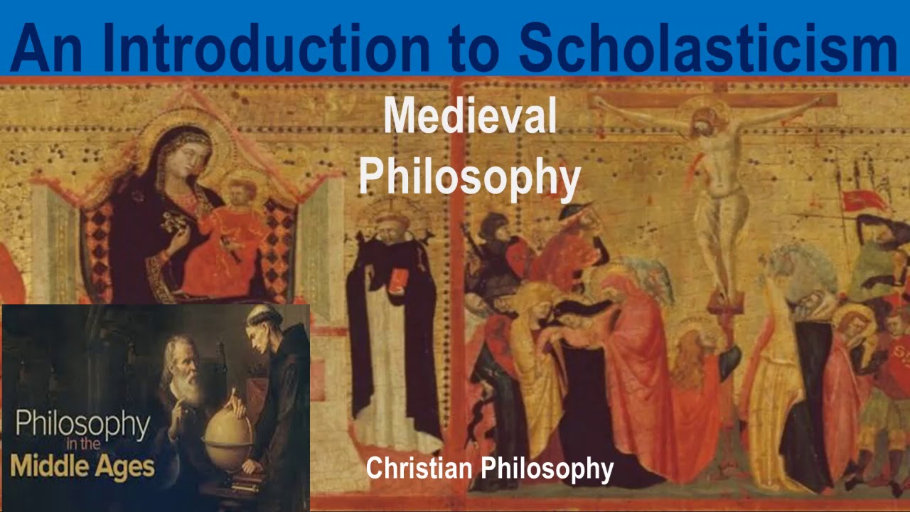 Scholasticism | Christian Philosophy | Medieval Philosophy | Philosophy Simplified - YouTube