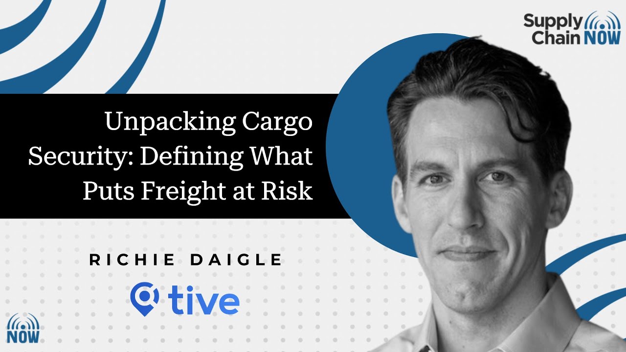 Unpacking Cargo Security: Defining What Puts Freight at Risk - YouTube