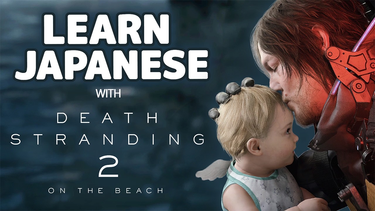 Learn Japanese with Death Stranding 2: On The Beach - Vocabulary Series ...
