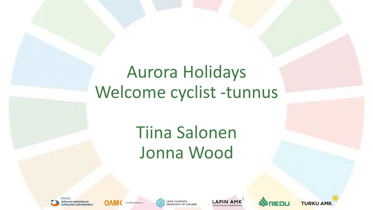 Aurora Holidays ja Welcome cyclist -tunnus - YouTube