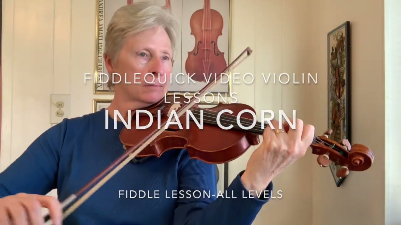 Indian Corn All Levels Fiddle Lesson - YouTube