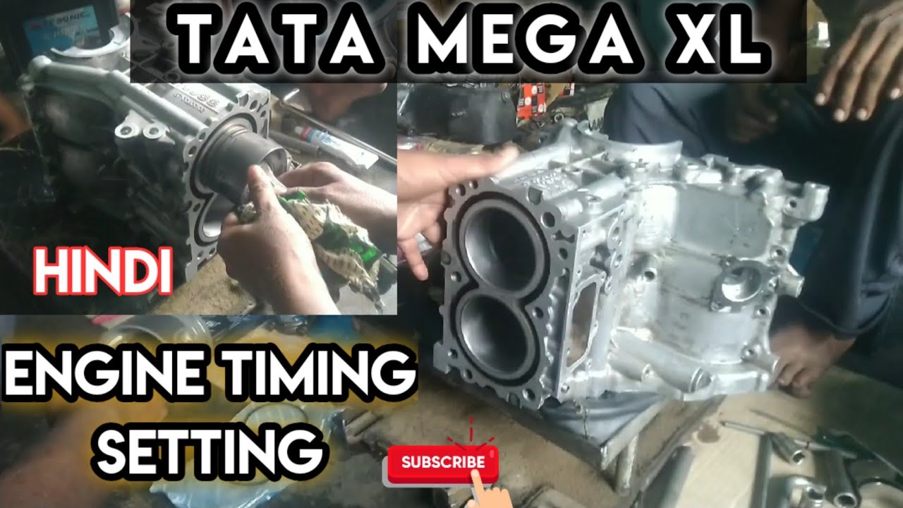 TATA MEGA ENGINE TIMING SETTING ll #Tatamega - YouTube