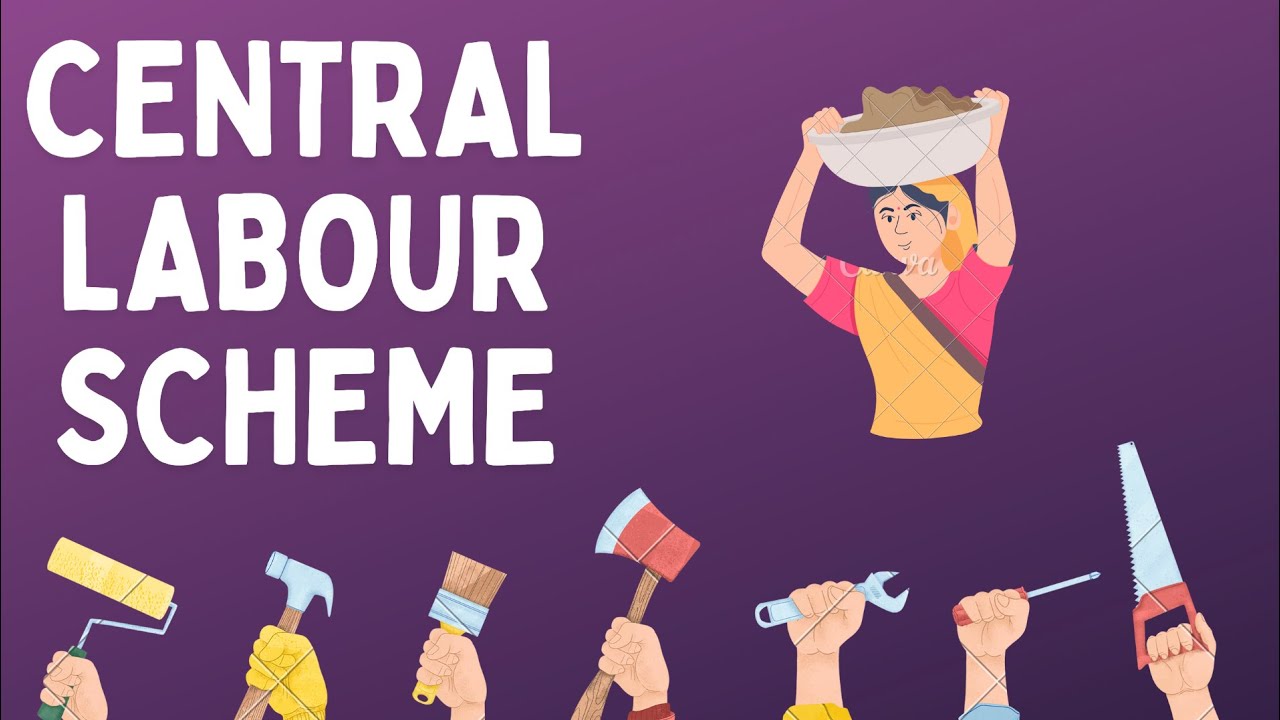 What is Central Labour Scheme? - YouTube
