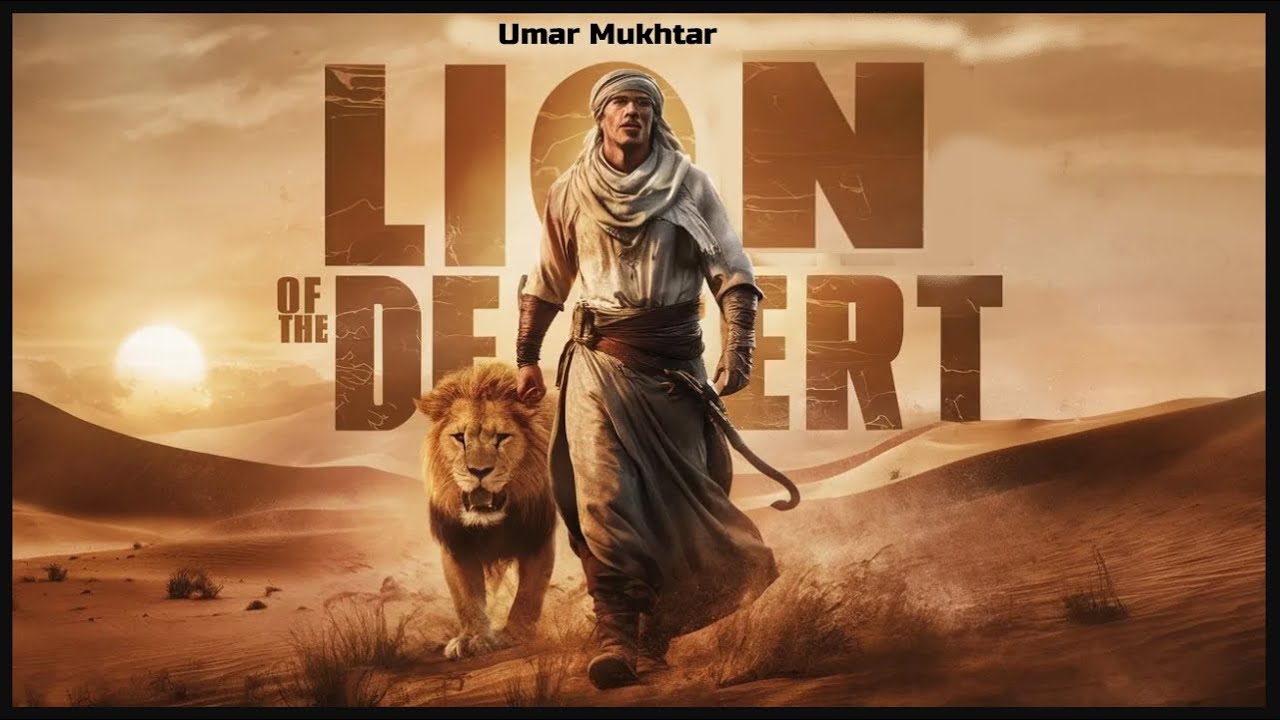 Unique Story of Umar Mukhtar Aka Desert Lion - YouTube