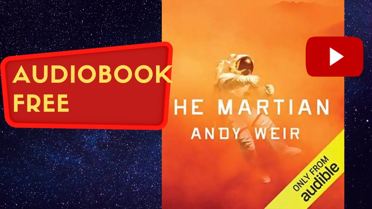 The Martian, Andy Weir, full free audiobook real human voice. - YouTube