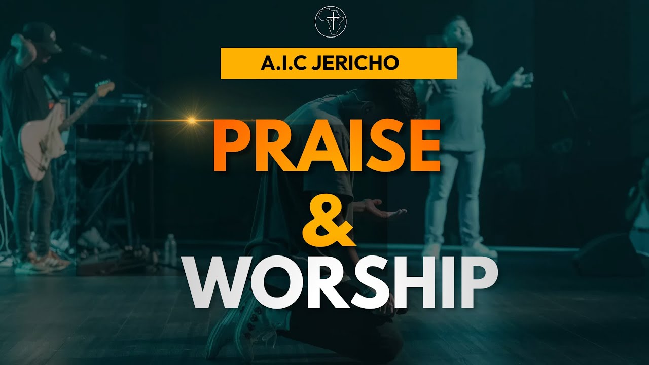 A.I.C JERICHO 9TH APRIL: PRAISE AND WORSHIP - YouTube
