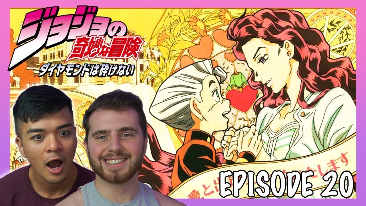 A CINDERELLA LOVE STORY! || JJBA Diamond Is Unbreakable Episode 20 ...
