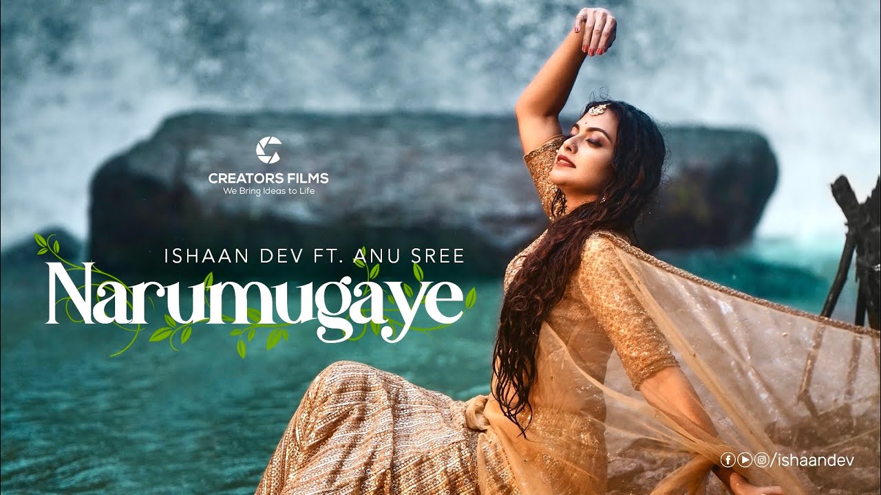 நறுமுகையே | Narumugaye | Ishaan Dev | Anusree - YouTube