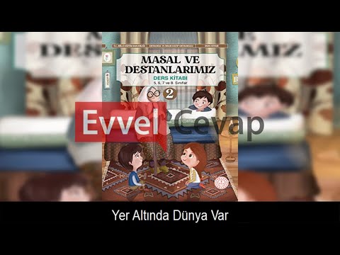 Yer Altında Dünya Var Metni Etkinlik Cevapları (5-6-7-8. Sınıf)