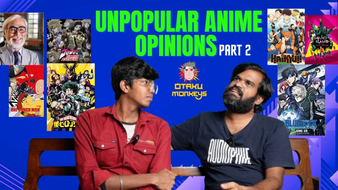 Unpopular Anime Opinions Part 2 | @vijayvaradharaj | Otaku monkeys ...